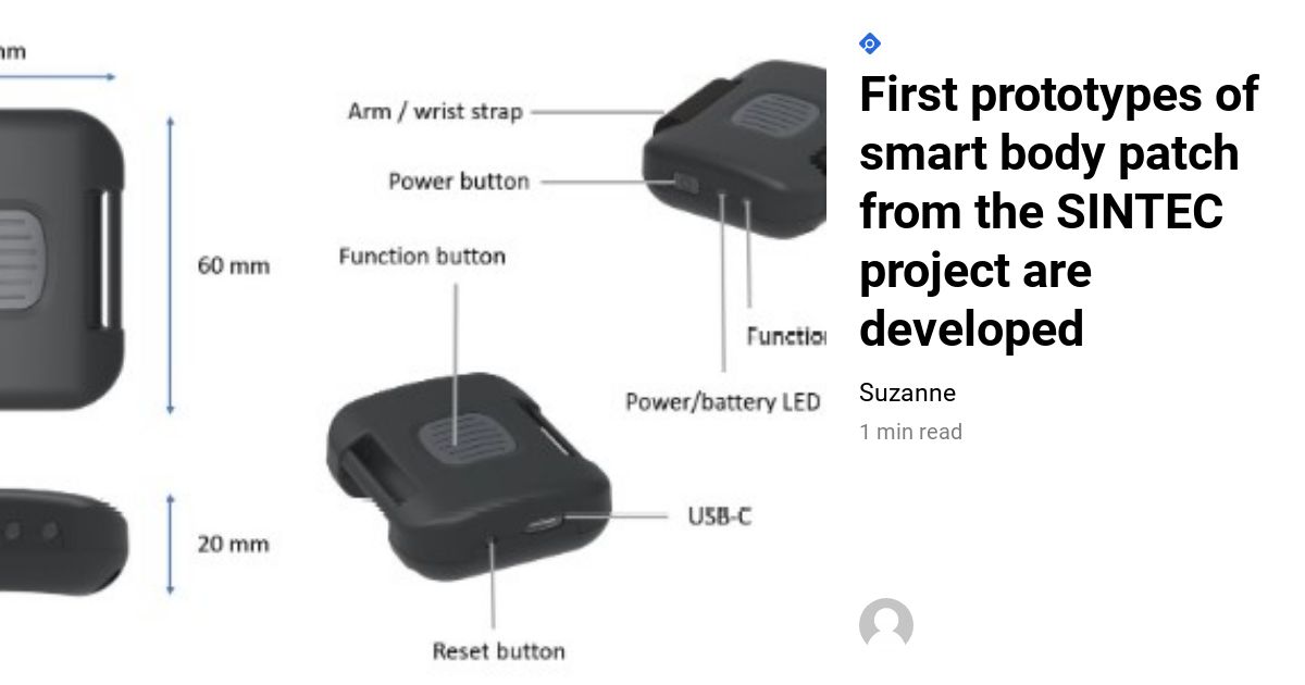 First prototypes of smart body patch from the SINTEC project are ...